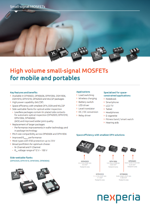 DFN0603 MOSFETs - DFN0603 MOSFETs | Nexperia DFN0603 MOSFETs - DFN0603 MOSFETs | Nexperia